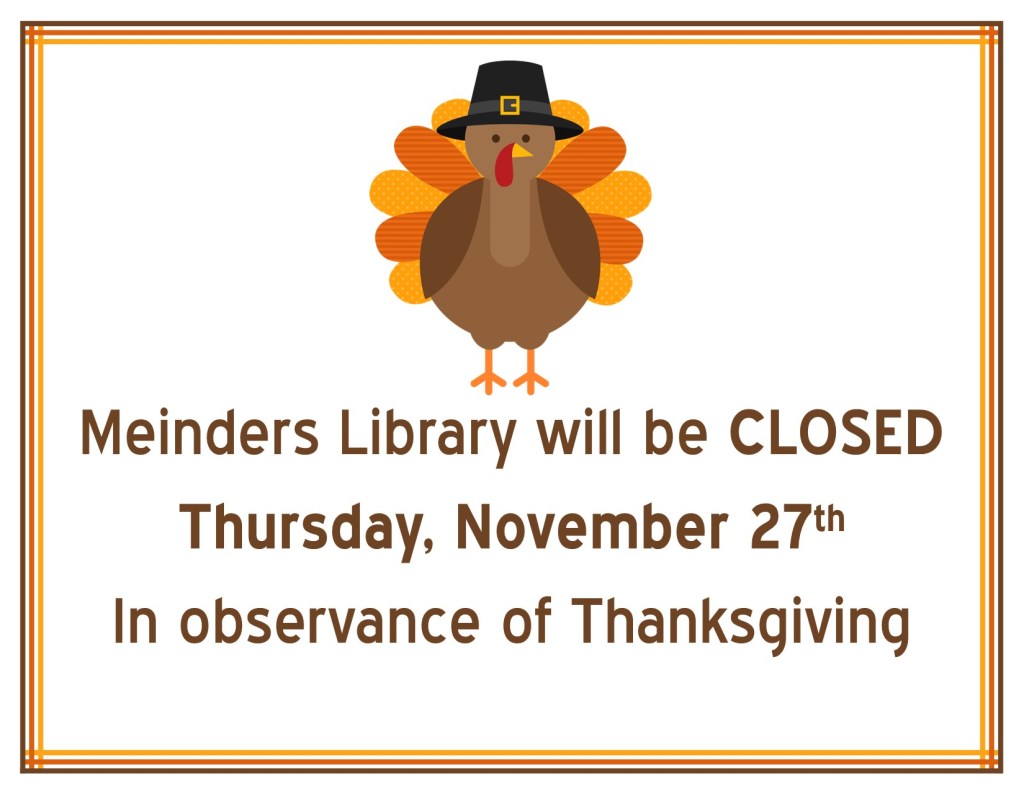 Library Closed Thanksgiving – Meinders Community Library